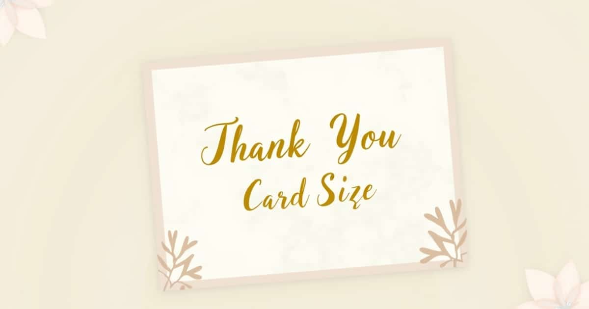 Thank You Card Sizes (Standard & Other Sizes)